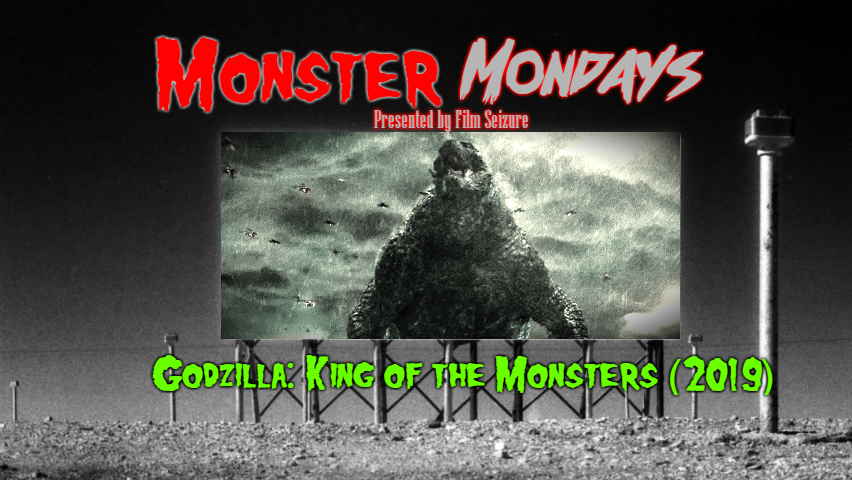 Monster Mondays #22 – Godzilla: King of the Monsters (2019) – Film ...