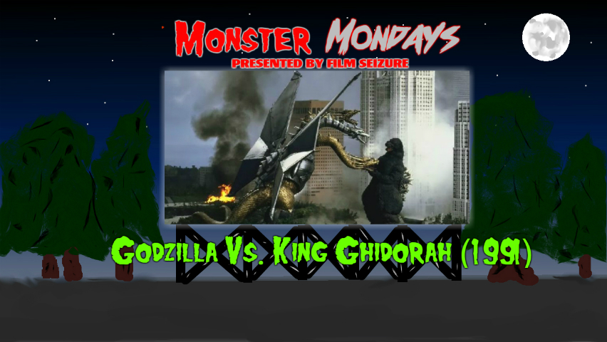 Monster Mondays #72 – Godzilla Vs. King Ghidorah – Film Seizure Podcast