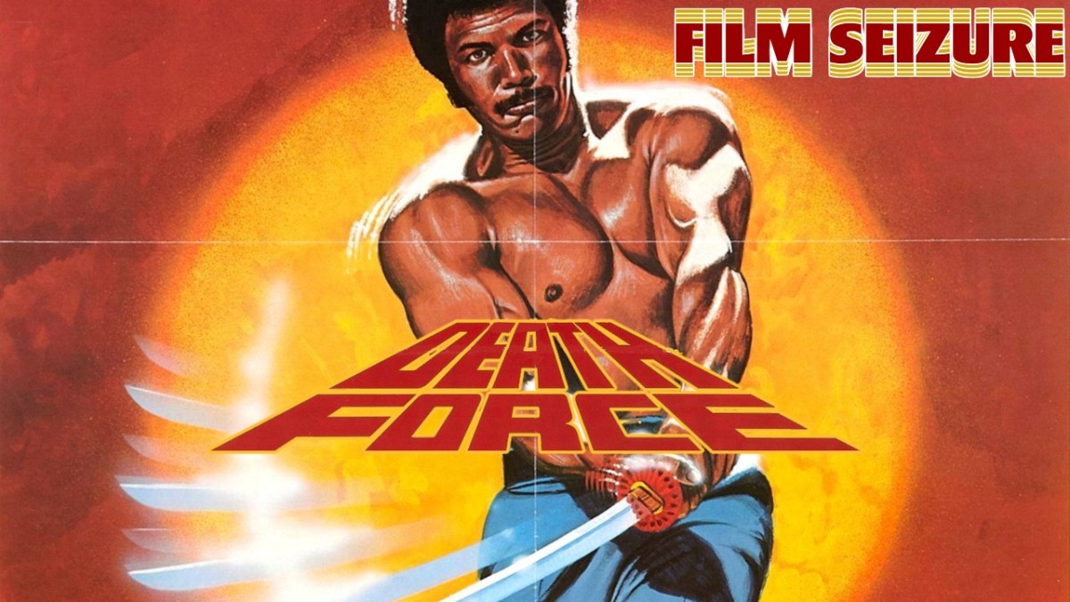 Film Seizure #158 – Death Force – Film Seizure Podcast