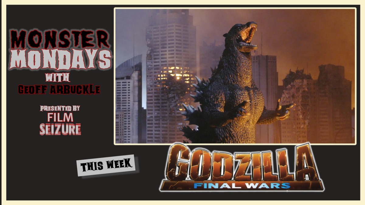 Monster Mondays #161 – Godzilla: Final Wars – Film Seizure Podcast