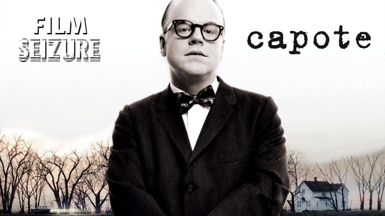 Film Seizure #325 – Capote – Film Seizure Podcast