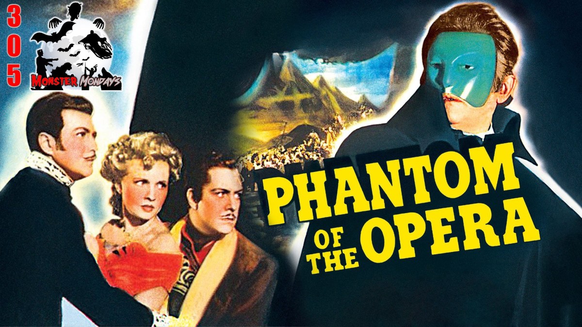 Monster Mondays #305 – The Phantom of the Opera (1943) – Film Seizure Podcast